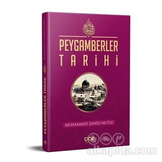 Peygamberler Tarihi Muhammed Zahid Mutlu.