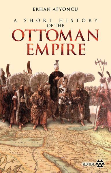 Ottoman Empire Erhan Afyoncu.