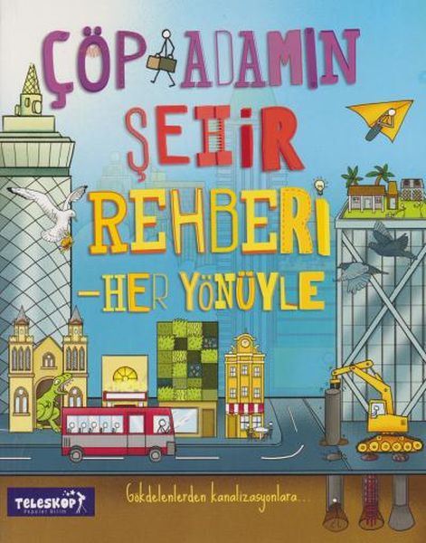 Çöp Adamın Şehir Rehberi Catherine Chambers.