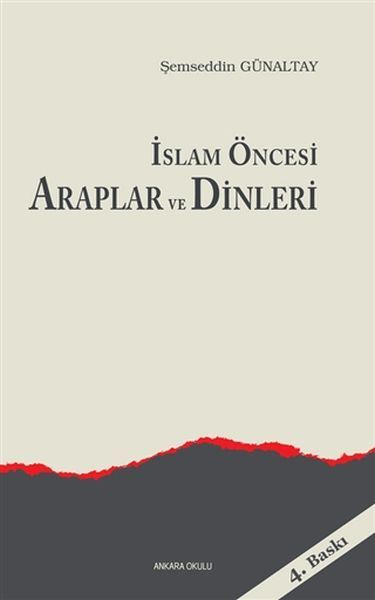 İslam Öncesi Araplar ve Dinleri Şemseddin Günaltay.