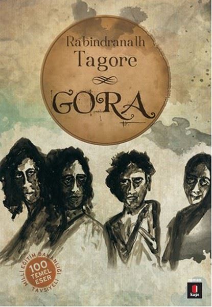Gora Rabindranath Tagore.