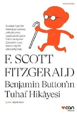 Francis Scott Fitzgerald Benjamin Button’ın Tuhaf Hikayesi - Kısa Modern.