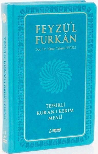 Feyzül Furkan Tefsirli Kur'an-ı Kerim Meali - Cep Boy - (Sert Cilt) Hasan Tahsin Feyizli.