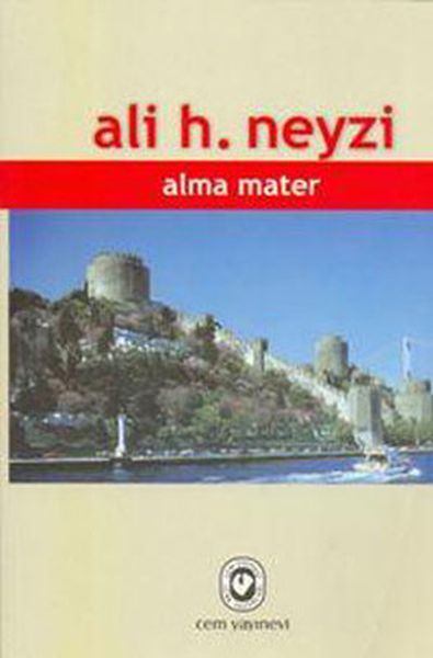 Alma Mater Ali H. Neyzi.