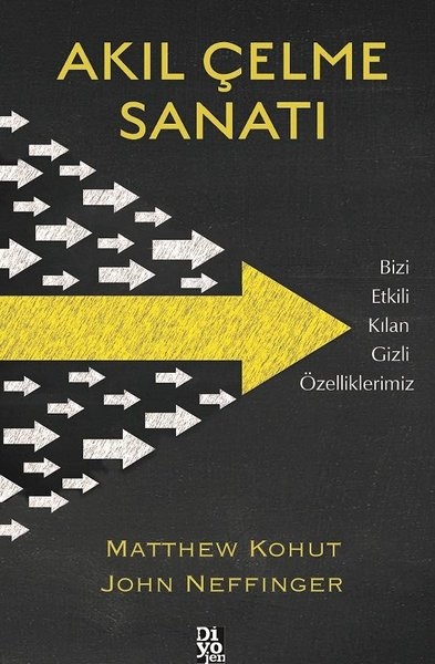 Akıl Çelme Sanatı-John Neffinger.