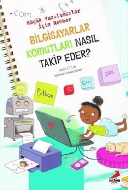 Bilgisayarlar Komutları Nasıl Takip Eder?.