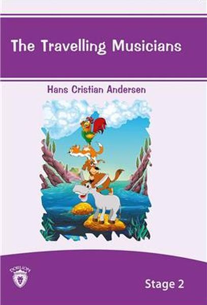 The Travelling Musicians - Stage 2 Hans Christian Andersen.