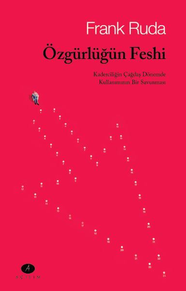 Özgürlüğün Feshi Frank Ruda.
