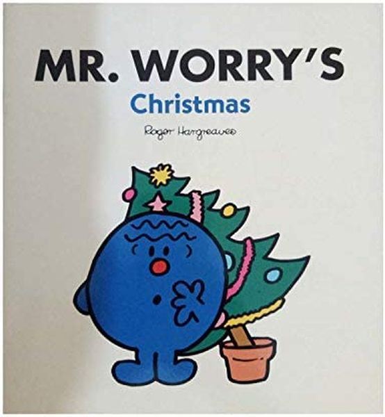 Mr Men: Mr Worry'S Christmas.