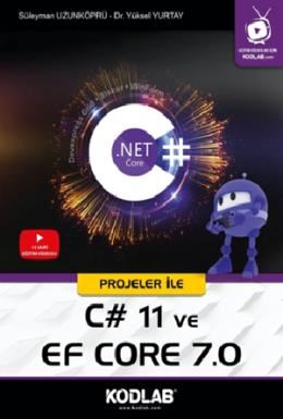 Projeler İle C# 11 ve EF Core 7.0.