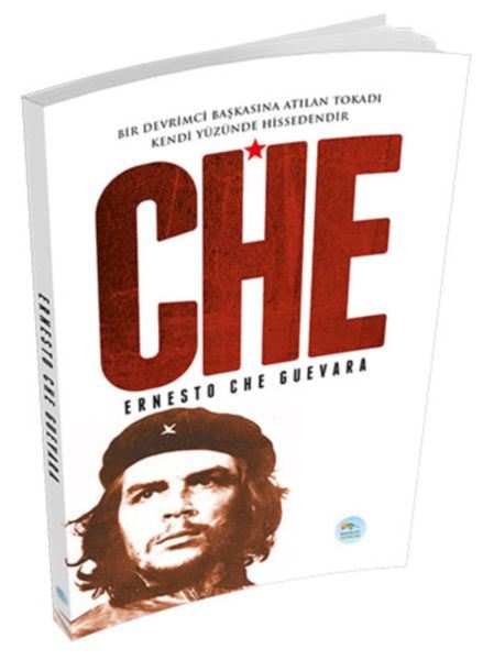 Che Ernesto Che Guevara.