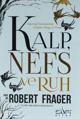 Robert Frager Kalp Nefes ve Ruh.