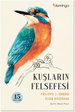 Elise Rousseau Kuşların Felsefesi.