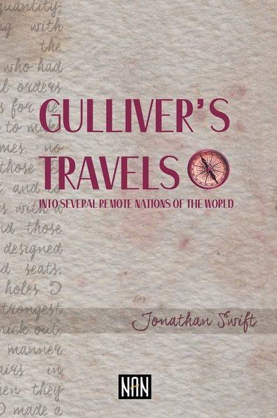 Gulliver’s Travels Jonathan Swift.