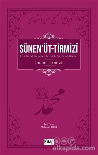 Sünen'üt- Tirmizi İmam Tirmizi.