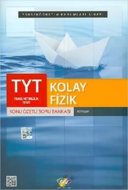 Kolektif FDD TYT Kolay Fizik Konu Özetli Soru Bankası.