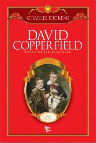 David Copper Field Charles Dickens.