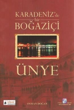 Osman Doğan Karadeniz de Bir Boğaziçi Ünye.