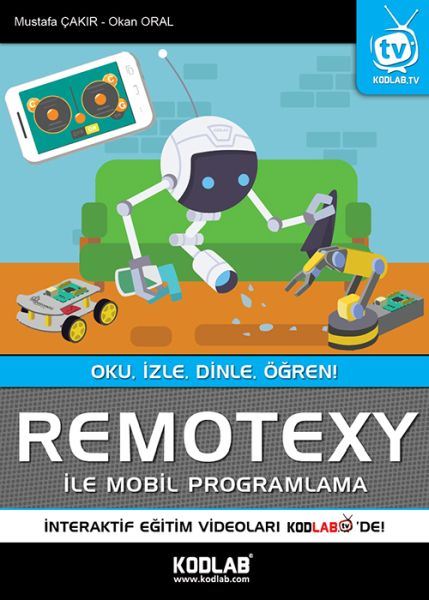 Remotexy İle Mobil Programlama Okan Oral.