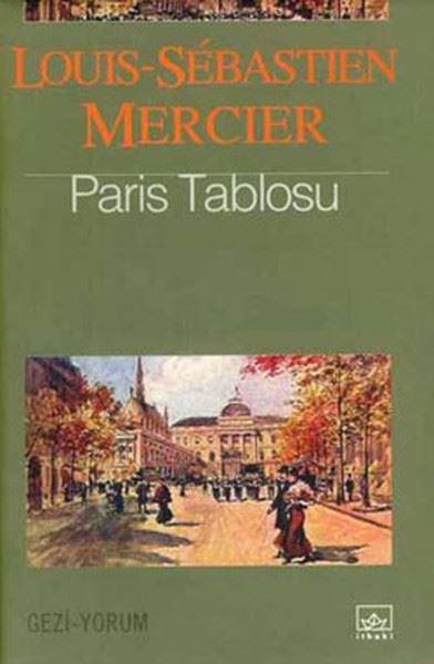 Paris Tablosu Louis Sebastien Mercier.