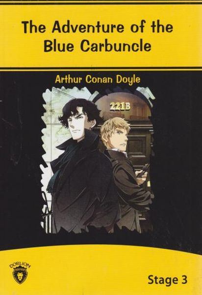 The Adventure Of The Blue Carbuncle - Stage 3 Sir Arthur Conan Doyle.