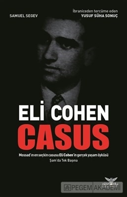 Eli Cohen - Casus-Samuel Segev.