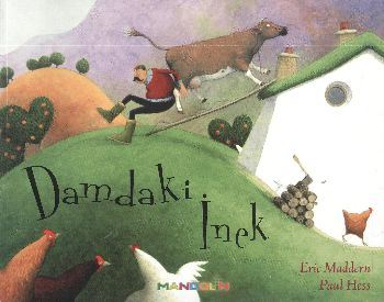 Damdaki İnek Eric Maddern.