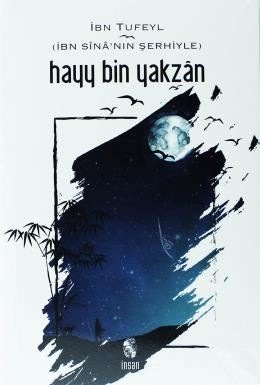 İbn Tufeyl,İbn Sina Hayy Bin Yakzan.