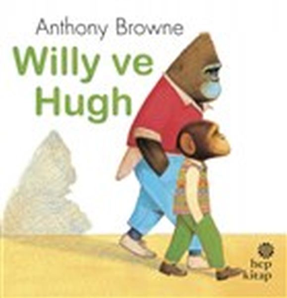 Willy ve Hugh Anthony Browne.