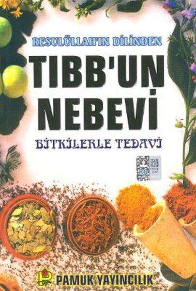 Tıbb'un Nebevi (bitki-013) Arif Pamuk.